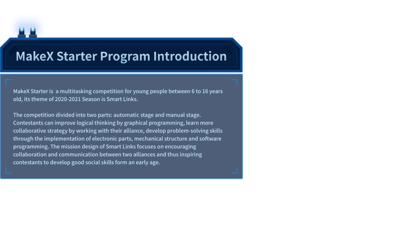 MakeX 2021 - MakeX Robotics Competition